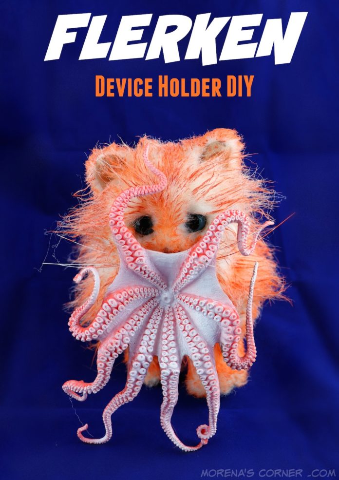Flerken DIY Device Holder: Geek Craft - Morena's Corner